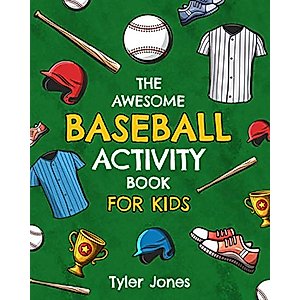 The Awesome Baseball Activity Book for Kids