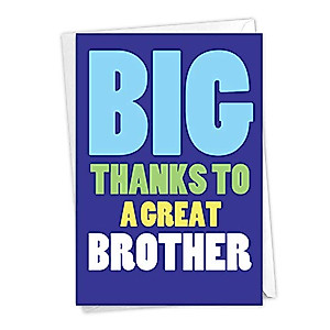 NobleWorks - 1 Thank You Card for Brother - Gratitude and Thanks for Sibling, Stationery Greeting - Great Brother C3238BXG