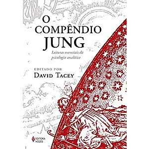 O compendio Jung - Leituras essenciais da psicologia analitica (Em Portugues do Brasil)