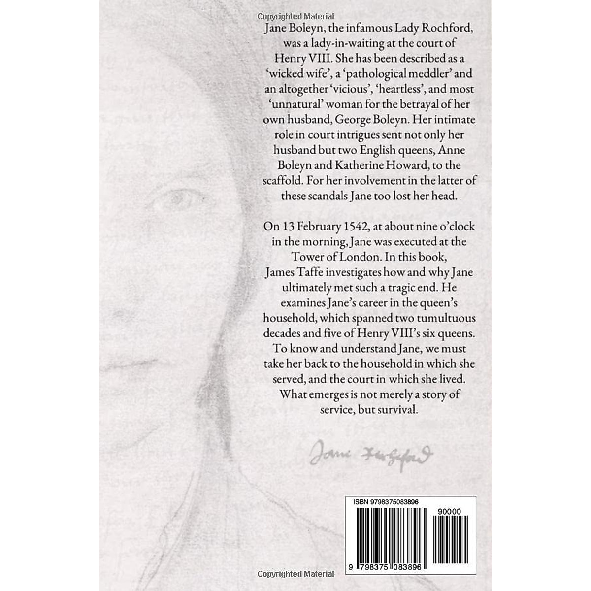 Courting Scandal: The Rise and Fall of Jane Boleyn, Lady Rochford