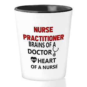Nurse Shot Glass 1.5Oz - Idea for Nurses week Nursing Student Nurse Appreciation Week Future Doctor NICU - Nurse Practitioner Brains of a Doctor Heart