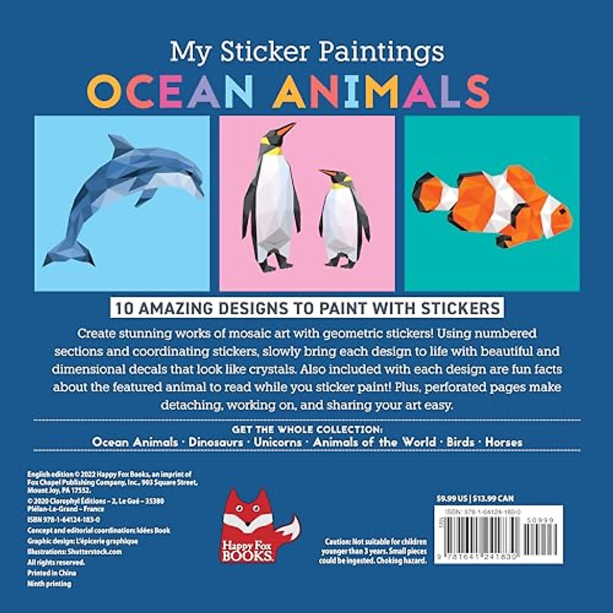 My Sticker Paintings: Ocean Animals: 10 Magnificent Paintings (Happy Fox Books) For Kids 6-10 - Jellyfish, Dolphins, Penguins, Sharks, and More, with 30 to 140 Removable, Reusable Stickers per Design