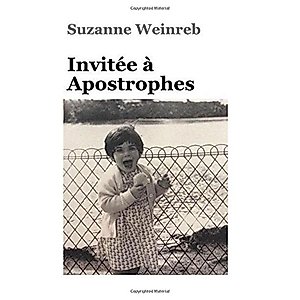 Invitee a Apostrophes (French Edition)