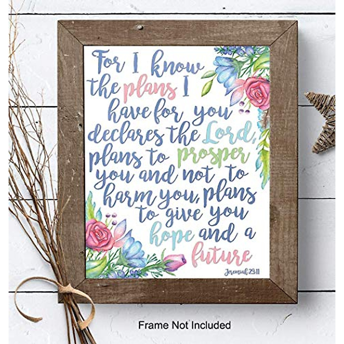Jeremiah 29 11 Wall Art - For I Know the Plans I Have for You - Christian Inspirational Wall Decor - Religious Wall Art - Bible Verse Gifts - Catholic Wall Decor for Women - Scripture Wall Art