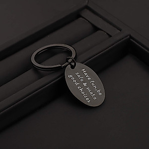 ENSIANTH New Driver Gift Have Fun Be Safe Make Good Choices Keychain Graduation Gifts (Be Safe-black Key)