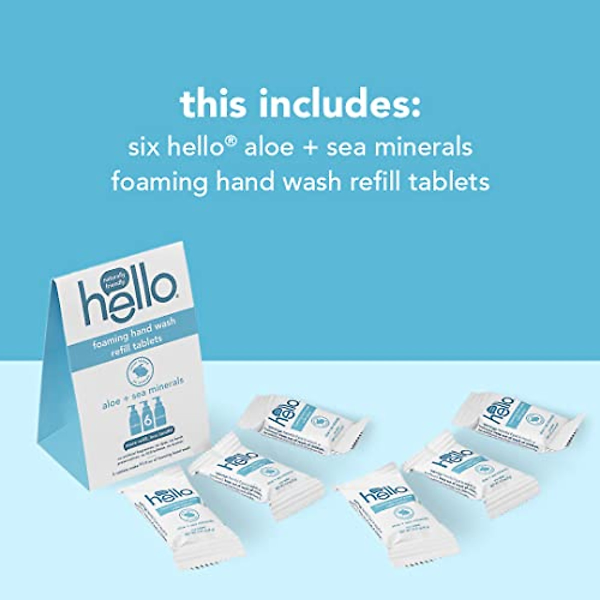 hello Foaming Hand Soap Tablets for Refilling, Dissolvable Hand Soap with Aloe and Sea Minerals Fragrance, Plant Based Soap Ingredients, No Harsh Preservatives, 6 Pack, 0.31 OZ Each