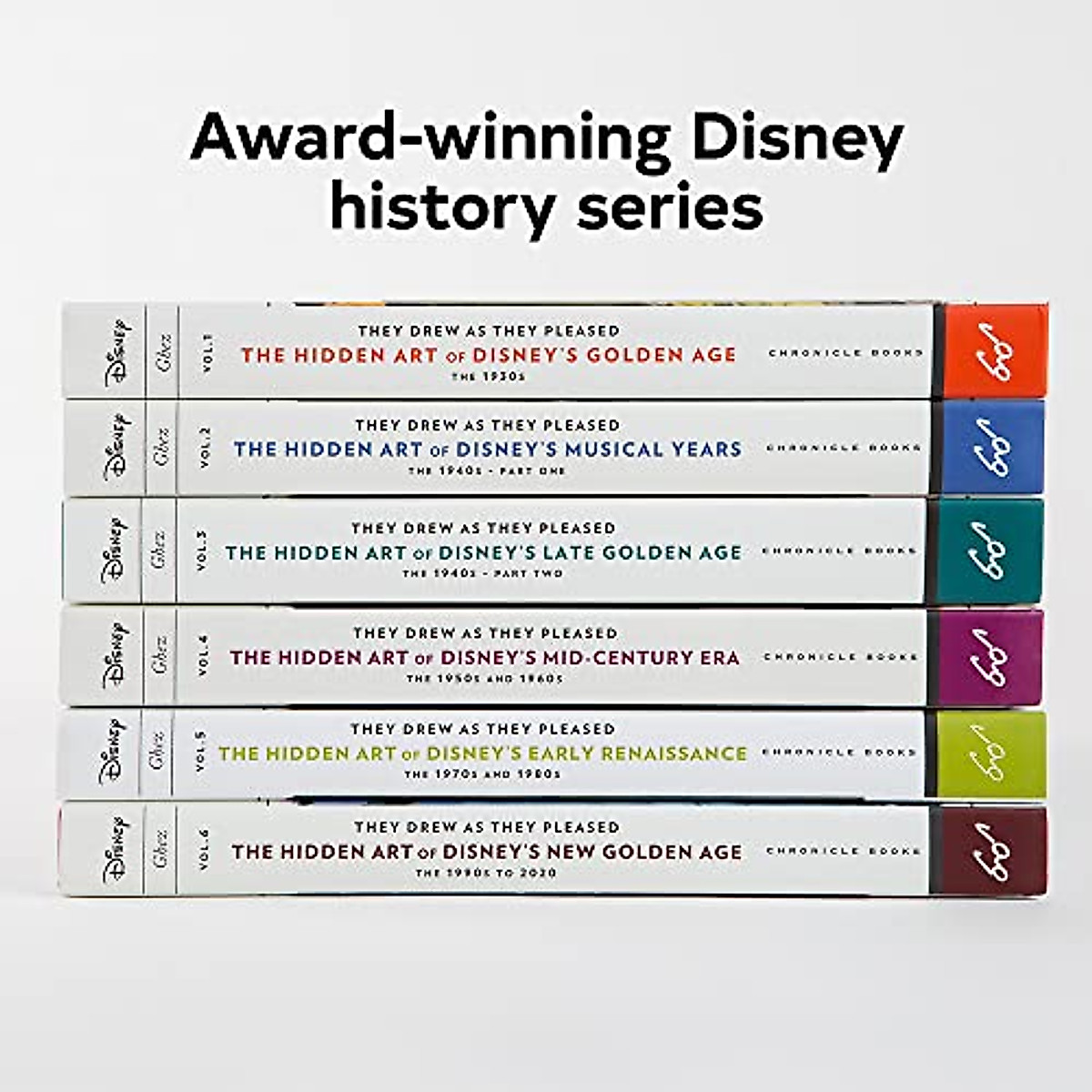 They Drew as They Pleased Volume 6: The Hidden Art of Disney's New Golden Age (Disney x Chronicle Books)