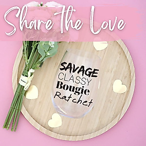 Celebrimo Savage Classy Bougie Ratchet Funny Stemless Wine Glass - Christmas Gifts For Friends & Sister - Funny Best Friend White Elephant Gifts For Women