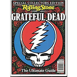 ROLLING STONE MAGAZINE, GRATEFUL DEAD SPECIAL COLLECTORS EDITION, 2019 (PLEASE NOTE: ALL THESE MAGAZINES ARE PET & SMOKE FREE MAGAZINES. NO ADDRESS LABEL. (SINGLE ISSUE MAGAZINE)