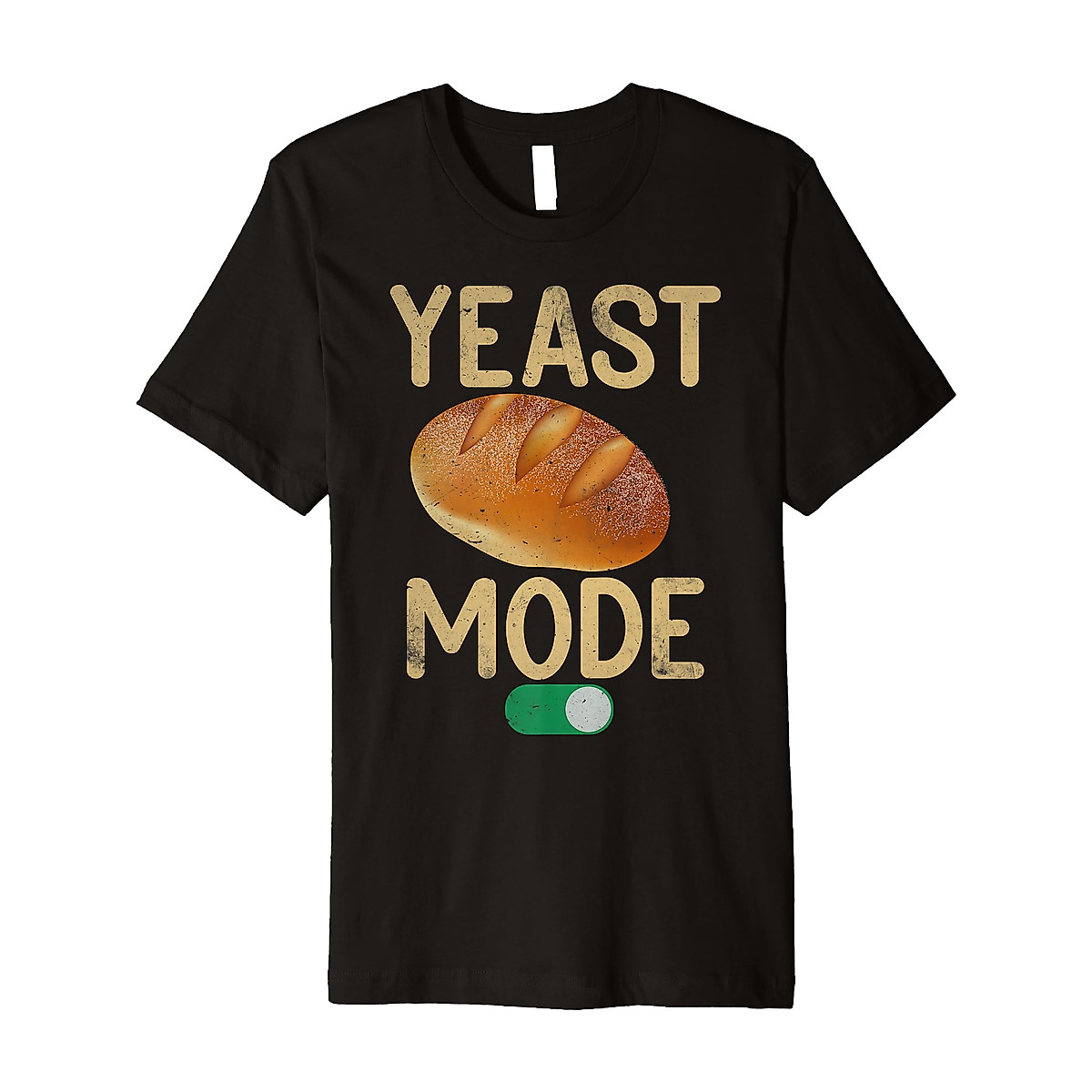 Bread Baking Yeast Mode Sourdough Starter Jar Delicious Cake Premium T-Shirt