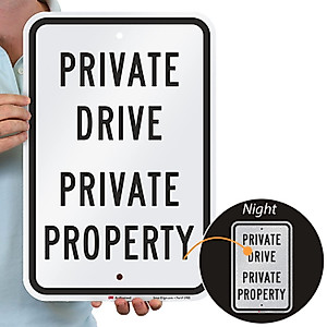 SmartSign "Private Drive - Private Property" Sign | 12" x 18" 3M Engineer Grade Reflective Aluminum