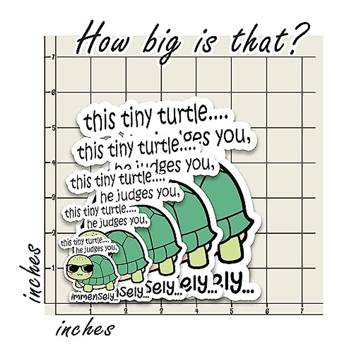 Miraki This Tiny Turtle He Judges You Immensely Sticker, Turtle Sticker, Adorable Sticker, Judgment Sticker, Water Assitant Die-Cut Vinyl Funny Decals for Laptop, Phone, Water Bottles, Kindle Sticker