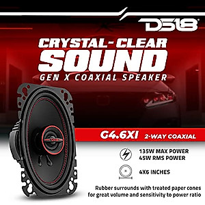 DS18 G4.6Xi GEN-X 4x6 2-Way Coaxial Speakers 135 Watts Max Power 45 Watts RMS 4-Ohm Mylar Dome Tweeters with Neodymium Magnet - Clarity Unparalled by Other Speakers in Their Class - 2 Speakers