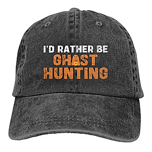 I'd Rather Be Ghost Hunting Hat Xmas Halloween Hat Men Women Baseball Cap Trucker Hat Cowboy Hat Black
