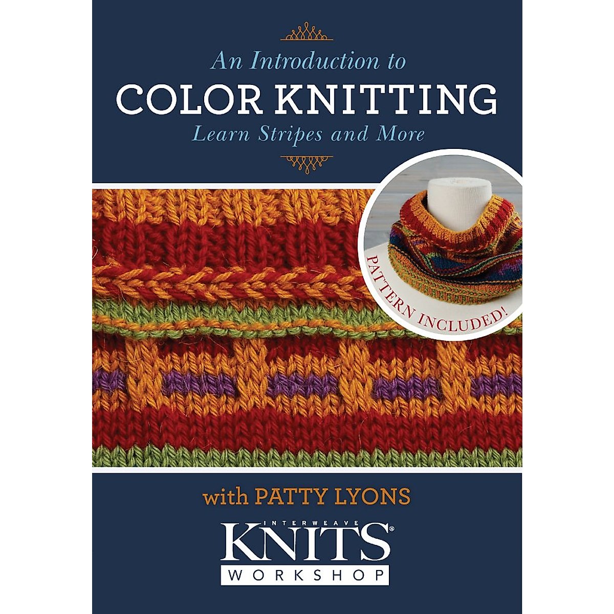 An Introduction to Color Knitting: Learn Stripes and More