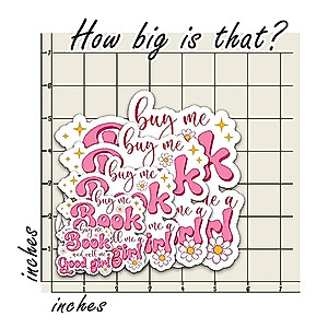 Miraki Buy Me Books And Call Me A Good Girl Sticker, Book Lover Sticker, Reading Sticker, Bookish Stickers, Water Assitant Die-Cut Vinyl Booktok Decals for Laptop, Phone, Water Bottles, Kindle Sticker