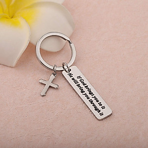 HOLLP Religious Jewelry Christian Gift If God Brings You to It He Will Bring You Through It Keychain Cross Charm Jewelry God Prayer Jewelry (Keychain)