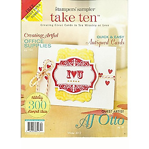 STAMPERS SAMPLER, TAKE TEN, CREATING GREAT CARDS IN TEN MINUTES OR LESS, 2012