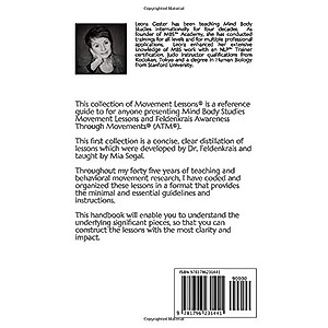 A Collection of MBS Movement Lessons: Transcribed Mind Body Studies Lessons, part I