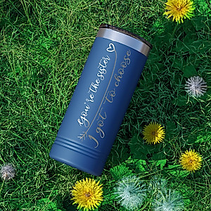 Cuptify You're the Sister I Got to Choose Skinny Tumbler with Lid Laser Engraved on Blue 22 oz Insulated Stainless Steel Best Friend Birthday Gift For Women