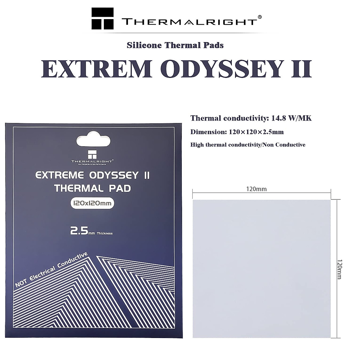 Thermalright Thermal Pad 14.8 W/mK Non Conductive Heat Dissipation Silicone Pad for PC Laptop Heatsink CPU/GPU/LED Graphics Card Motherboard Silicone Grease Multi-Size Pad (120x120x2.5mm)