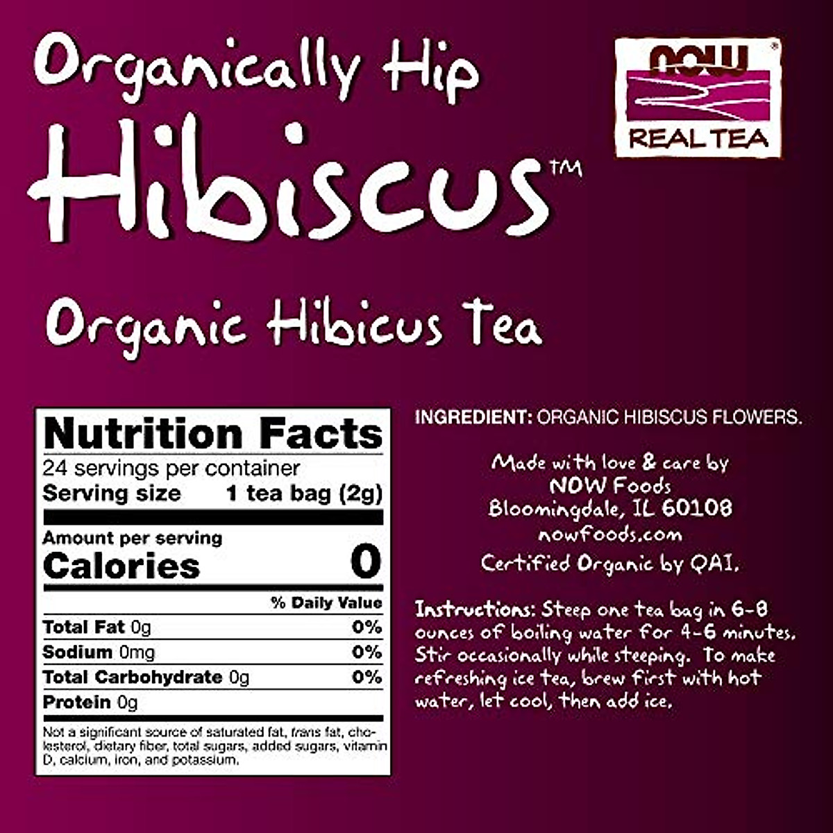 NOW Foods, Organically Hip Hibiscus™ Tea, Caffeine-Free, Non-GMO, No Added Colors, Preservatives or Sugars, Premium Unbleached Tea Bags with our No-Staples Design, 24-Count
