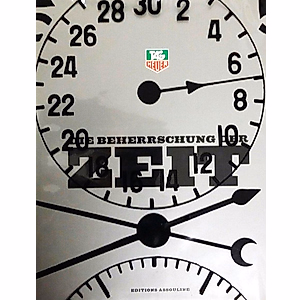 TAG Heuer: Die Beherrschung Der Zeit