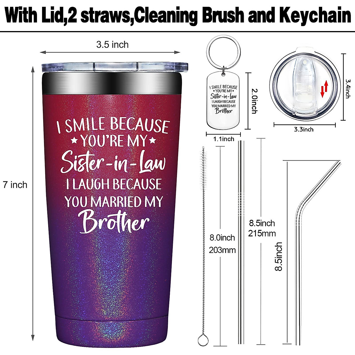 Grifarny Sister in Law Gifts - Birthday, Mothers Day, Christmas, Gifts for Sister in Law - I Smile Because You are My Sister in Law Tumbler 20oz