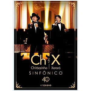 Ch & X Sinfonico - 40 Anos (Kit Dvd + Cd) - Chitaozinho & Xororo