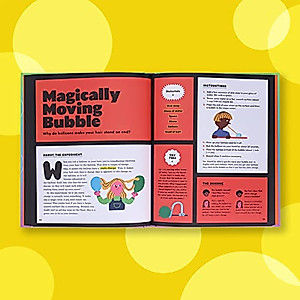 Stay Curious and Keep Exploring: 50 Amazing, Bubbly, and Creative Science Experiments to Do with the Whole Family