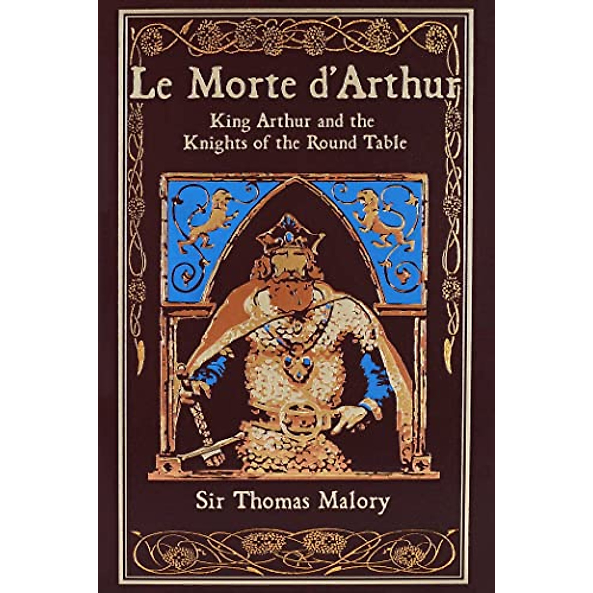 Le Morte d'Arthur: King Arthur and the Knights of the Round Table (Leather-bound Classics)