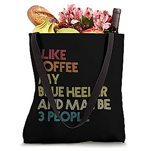 Blue Heeler Funny Gift Australian Cattle Dog Coffee Vintage Tote Bag