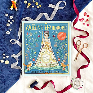 The Queen's Wardrobe: A Celebration of the Life of Queen Elizabeth II