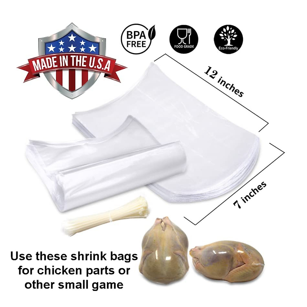 Poultry Shrink Clear Bags for Chicken Parts - 7 inch x 12 inch with zip ties BPA Free, MADE IN USA (50)