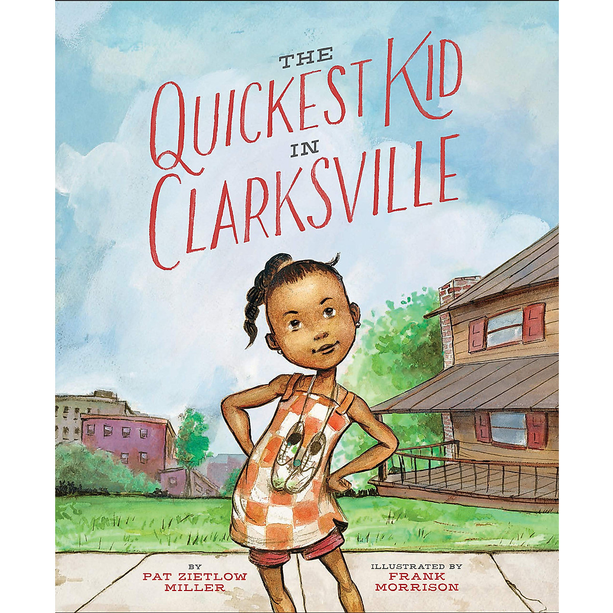 The Quickest Kid in Clarksville