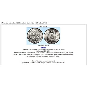 1978 1978 Mexican Independence HERO Jose Maria Morelos 100 Pesos Good Uncertified