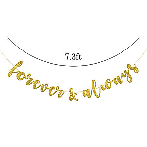 Forever & Always Banner for Bridal Shower,Engaged,Wedding Anniversary Party Decorations(Gold Glitter)