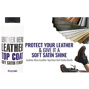 Leather Hero Satin Top Coat Leather Sealant Color Restorer 4oz