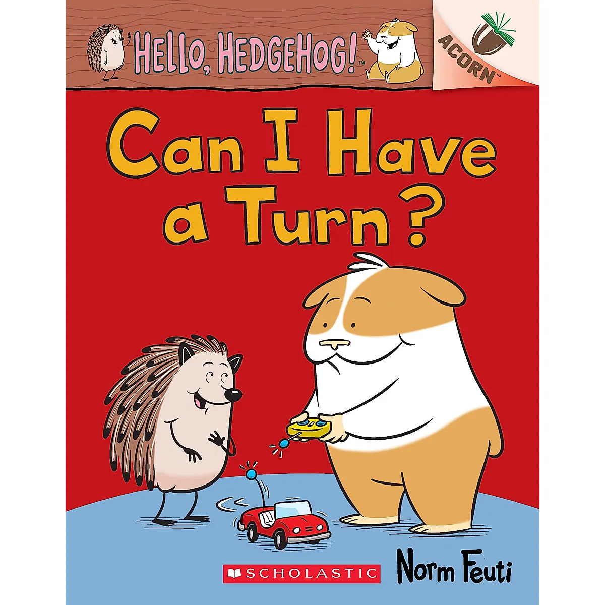 Can I Have a Turn?: An Acorn Book (Hello, Hedgehog! #5)