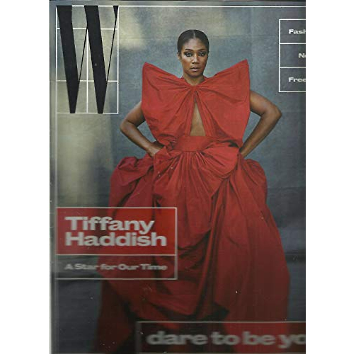 W, FASHION MAGAZINE, VOL. 3 ISSUE, 2018 A STAR FOR OUR TIME * DARE TO BE YOU