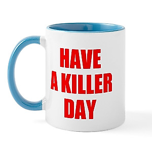 CafePress Dexter's Have A Killer Day Mug Ceramic Coffee Mug, Tea Cup 11 oz