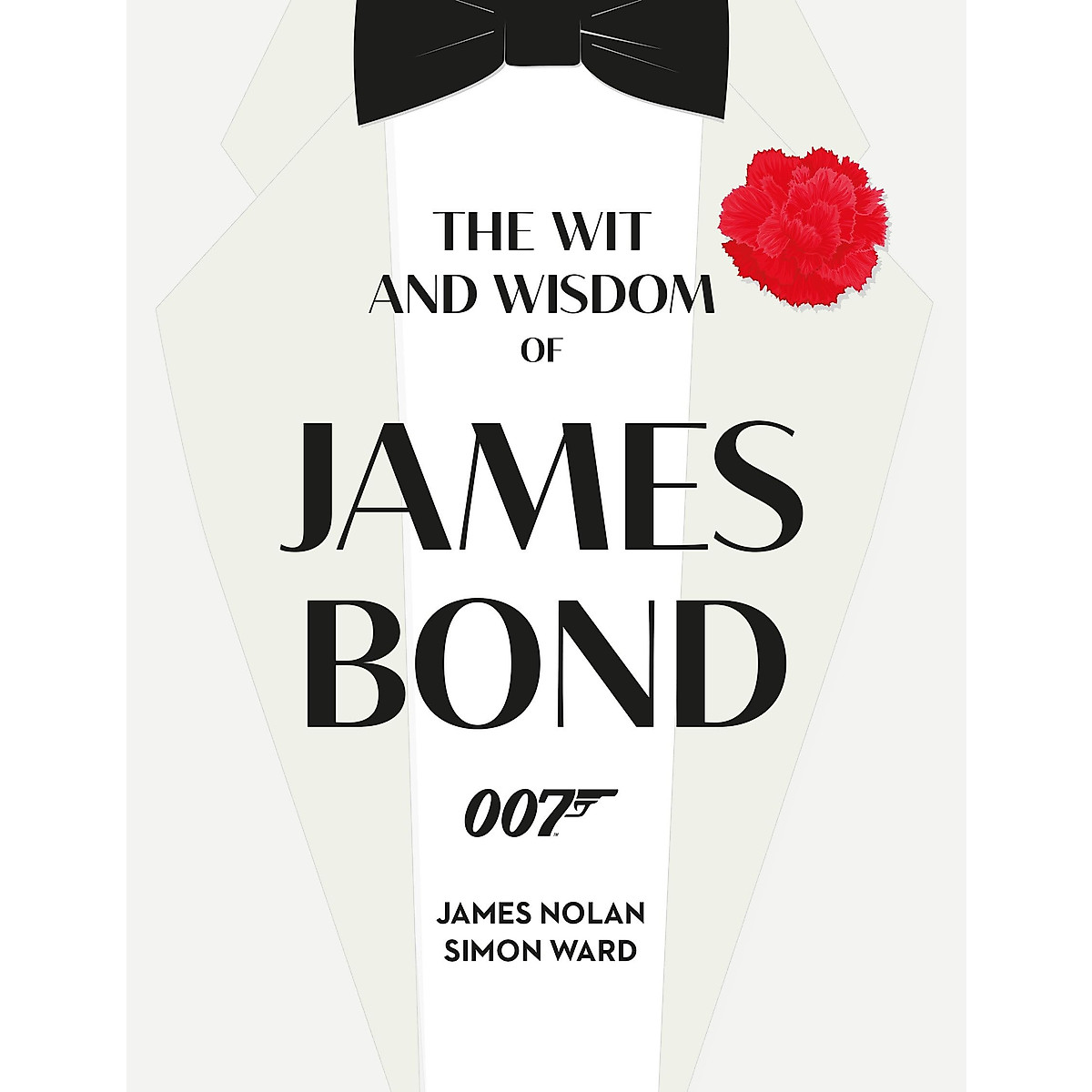 The Wit and Wisdom of James Bond