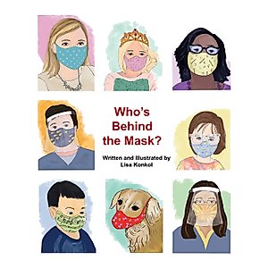 Who's Behind the Mask?: A peek-a-boo mask picture book