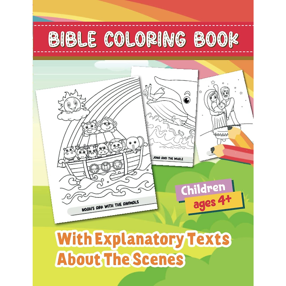 Bible Coloring Book With Explanatory Texts About The Scenes