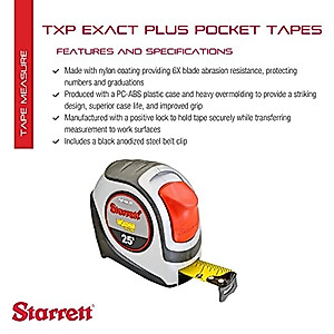 Starrett Exact Plus Retractable Imperial Pocket Tape Measure with Nylon Coating and Black Anodized Steel Belt Clip - 1.06" Width x 25' Length - KTXP106-25-N