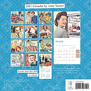 Anne Taintor 2021 Wall Calendar: (Funny Woman Calendar, Monthly Calendar with Vintage Ads and Funny Captions)