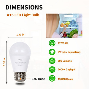 VVH 2 Pack LED Refrigerator Light Bulb 60 Watt Equivalent,A15 Light Bulb E26, 8W Daylight 5000K,800Lm,for Indoor and Outdoor, Ceiling Fan, Wall sconces,Appliance Bulb