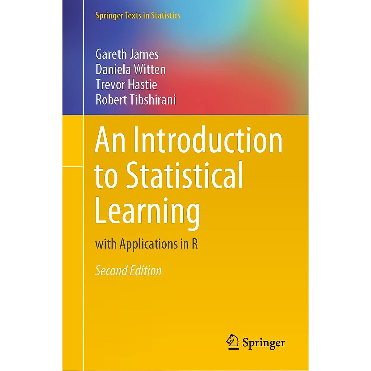An Introduction to Statistical Learning: with Applications in R (Springer Texts in Statistics)
