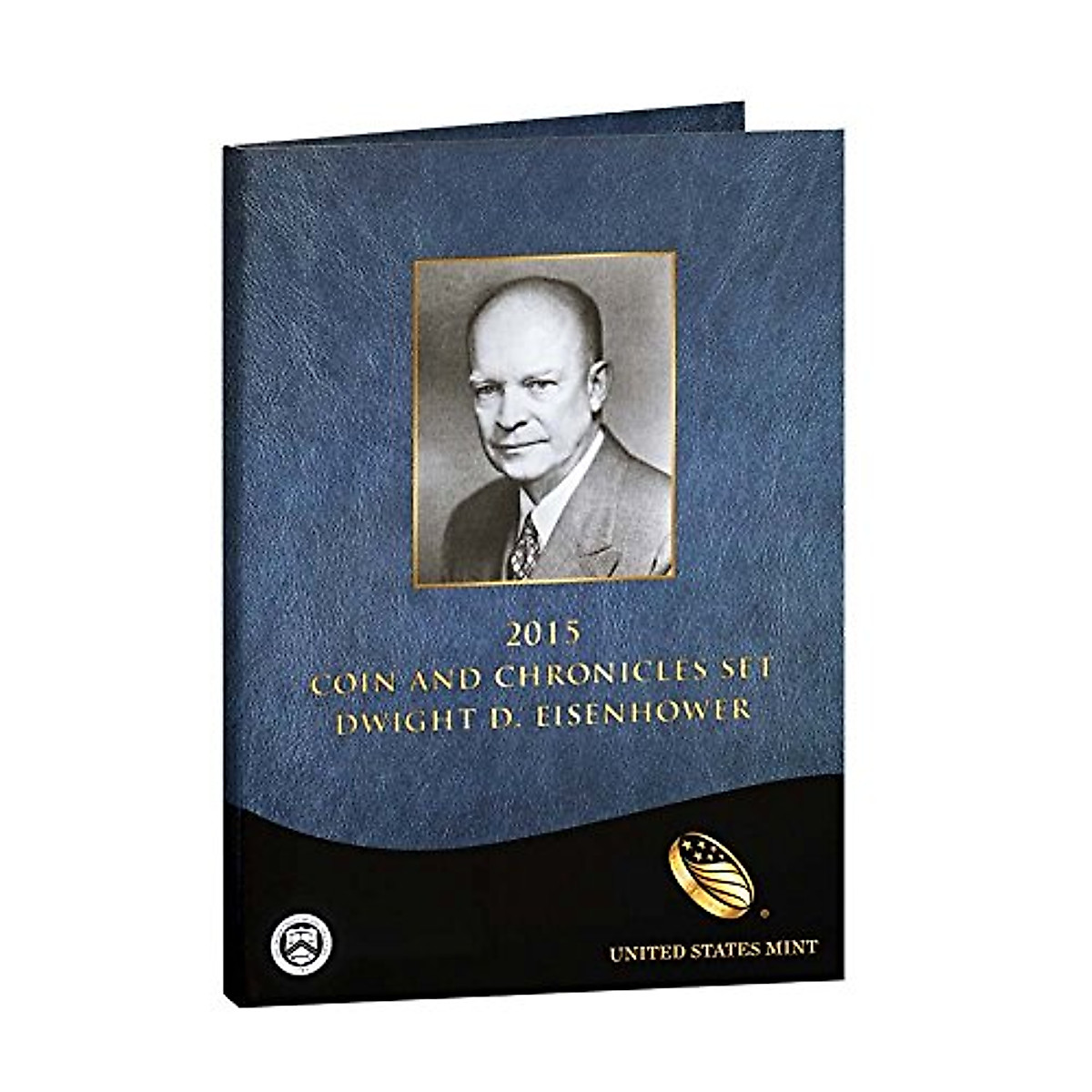 2015 P Presidential Coin & Chronicles Set - Dwight D. Eisenhower (AX2) Reverse Proof