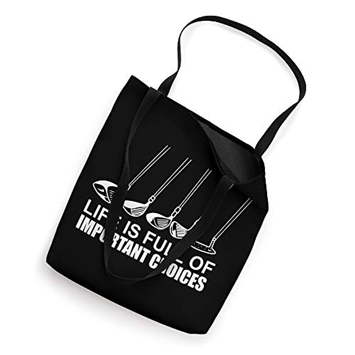 Life Is Full Of Important Choices Golf Golf Player Tote Bag